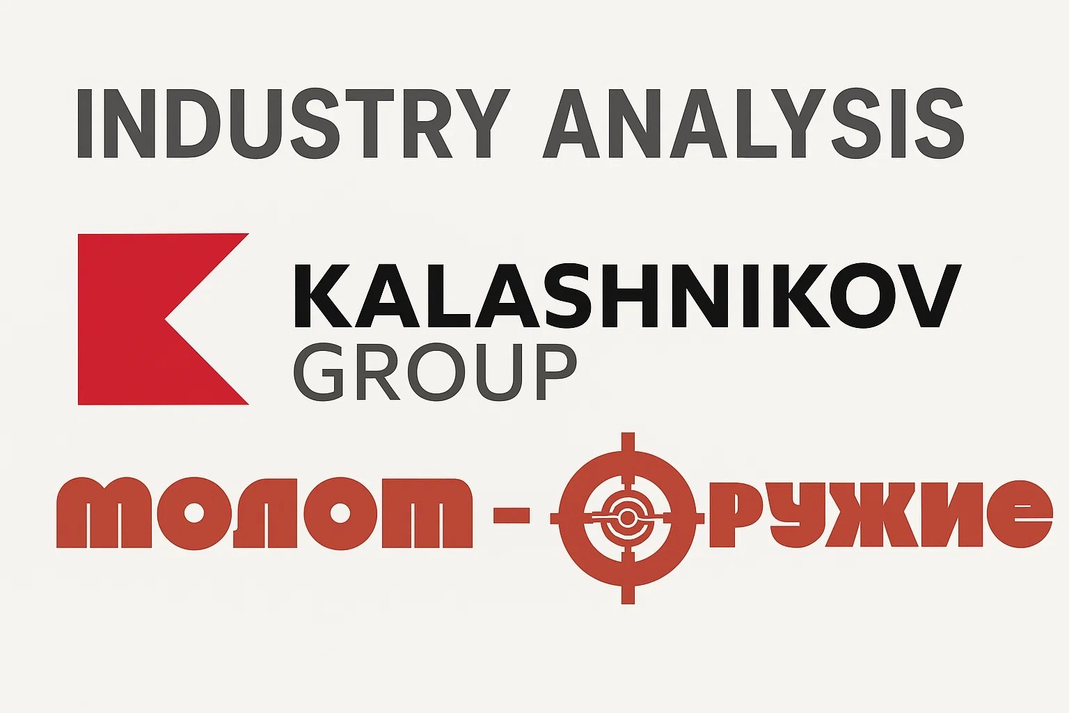 A Tale of Two Russian Arsenals: An Industry Analysis of Kalashnikov ...
